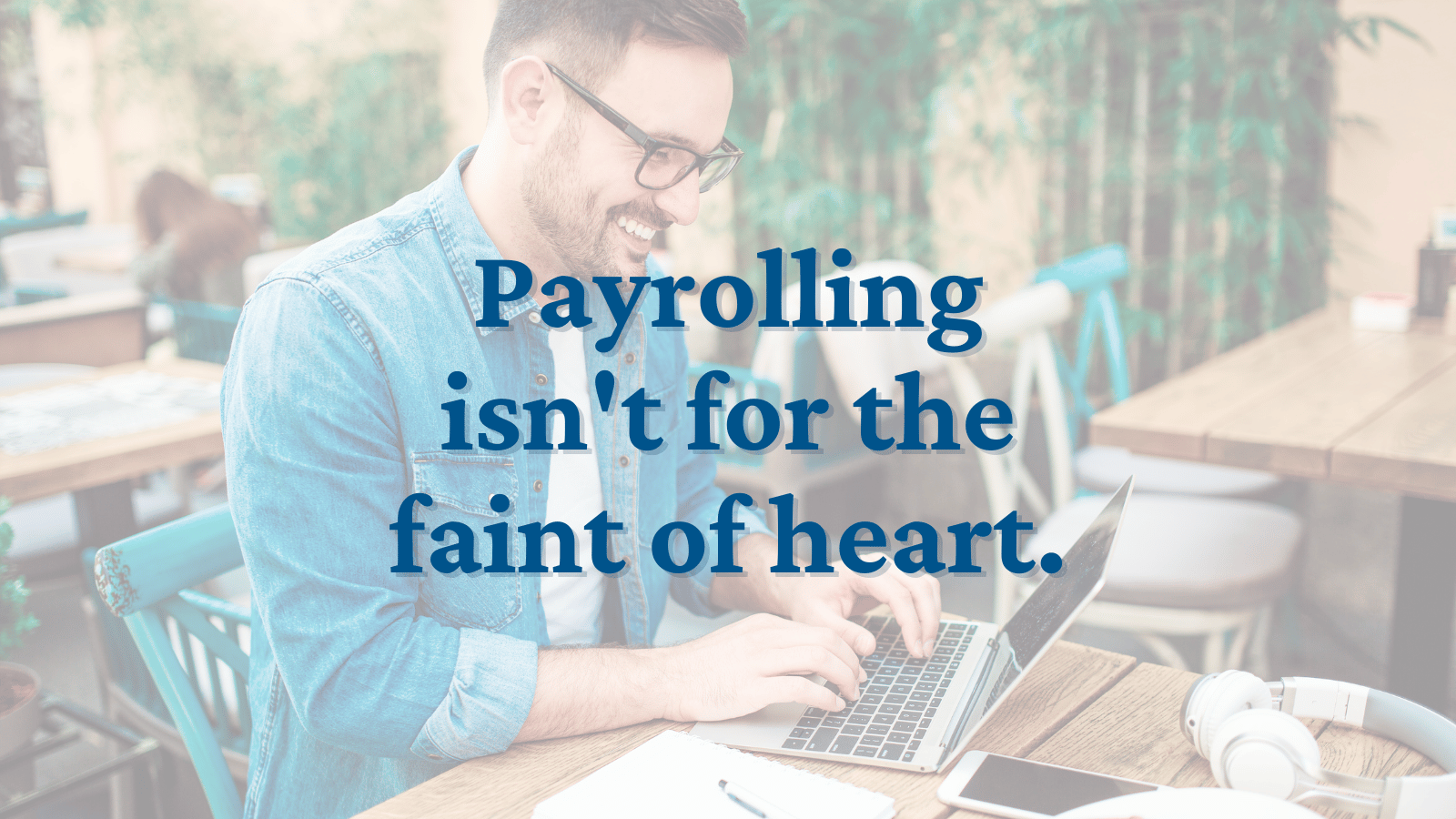 Payrolling 101 - PEG Staffing