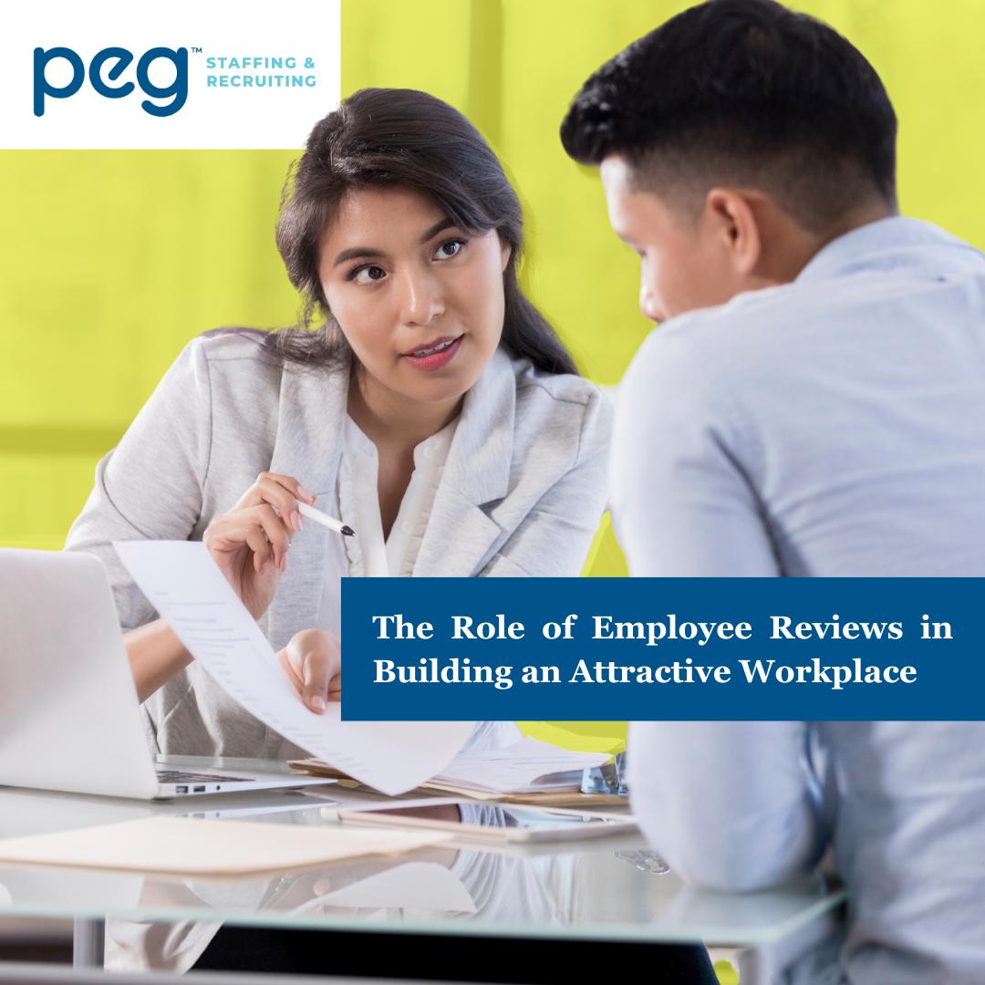 The Role of Employee Reviews in Building an Attractive Workplace - PEG ...