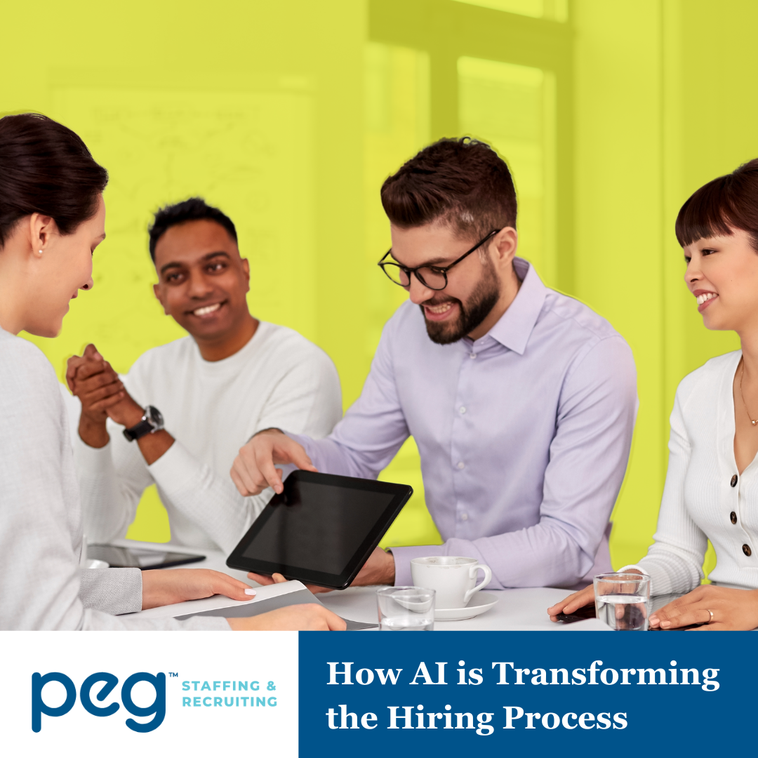 How AI is Transforming the Hiring Process - PEG Staffing
